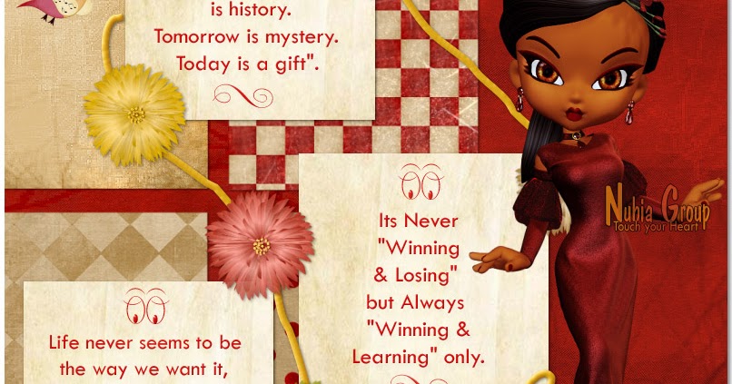 * Nubia_group Inspiration *: Quotes about Life