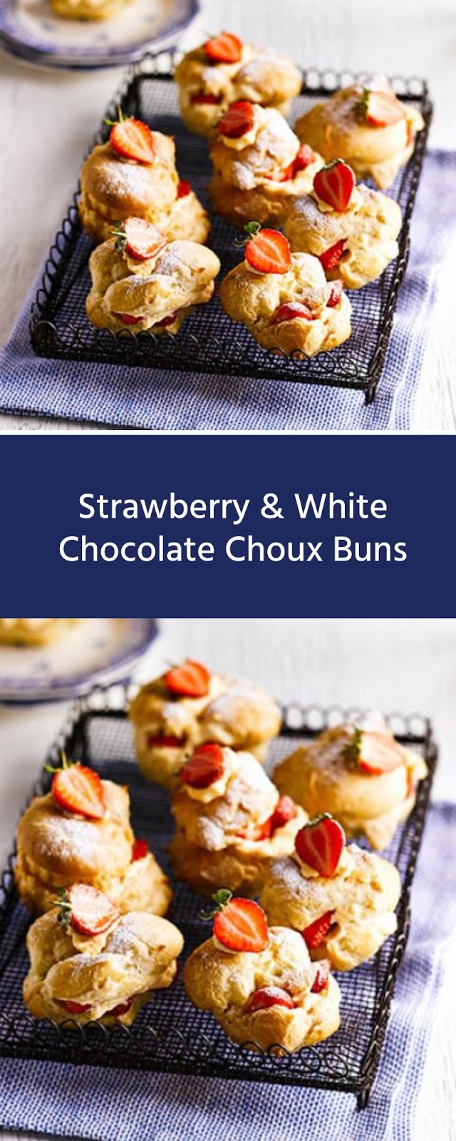 Strawberry & White Chocolate Choux Buns | Home Delicious Recipe