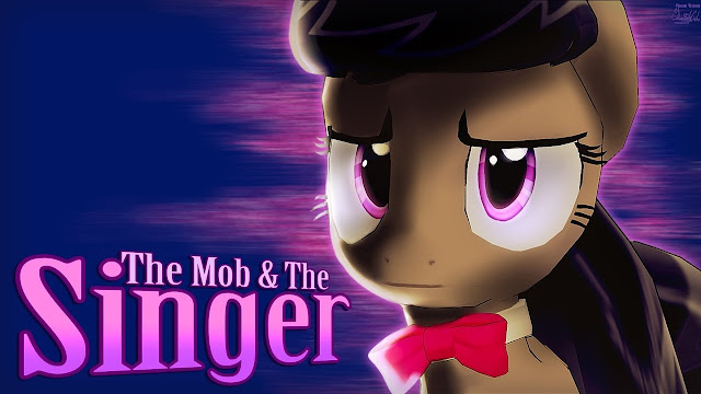 Equestria Daily - MLP Stuff!: The Mob & The Singer - Animation