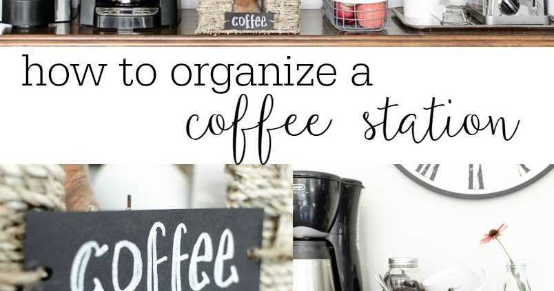 How to Set Up a Coffee Station | Personally Andrea: How to Set Up a ...