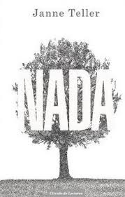 El blog de Juan Carlos: "Nada" de Janne Teller