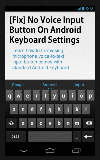 [Fixed] No Voice Input Button On Android Keyboard Settings