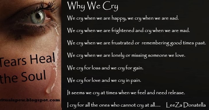Crying can Heal the Soul