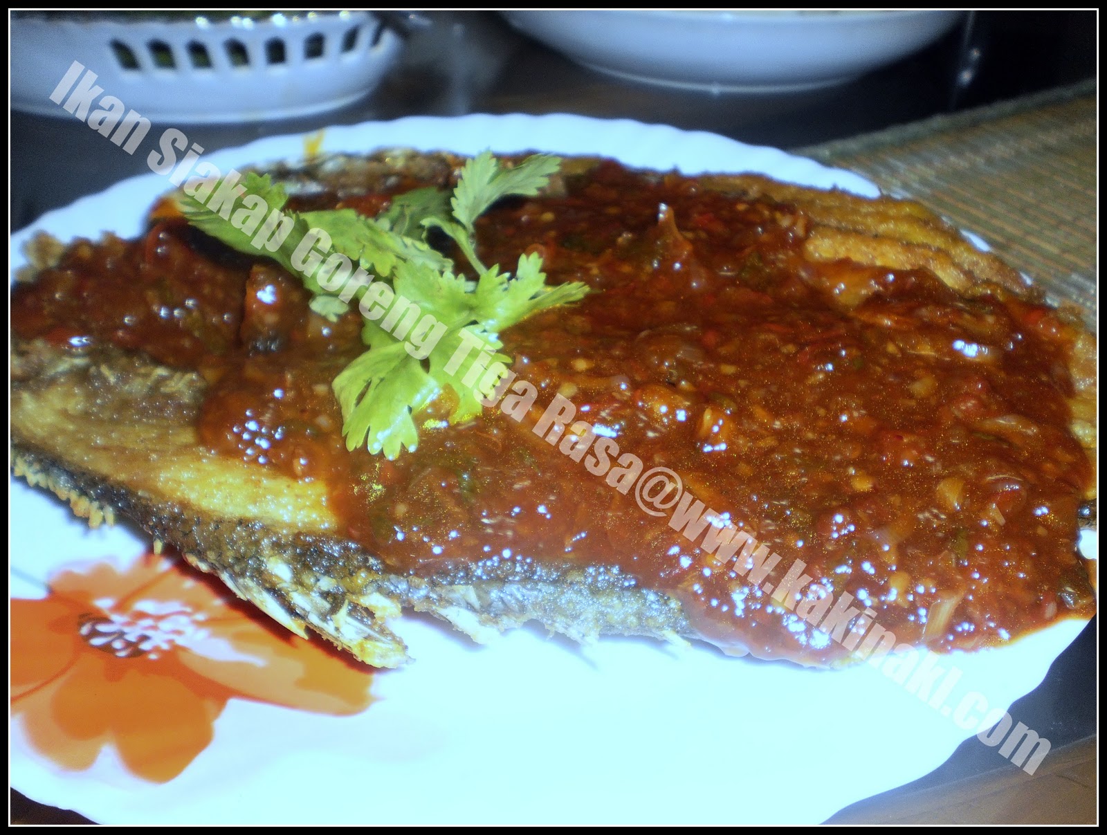 Tertunailah Hasrat Di Hati: Ikan Siakap Goreng Tiga Rasa