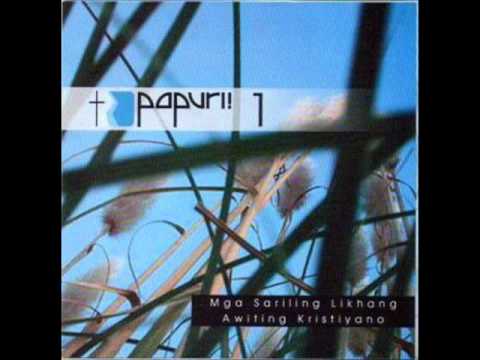 Papuri 1 Album Various Artists - Filipino Christian Music Site