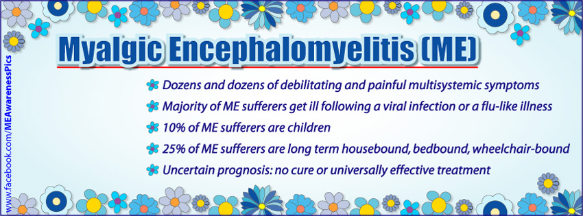 ME Awareness: Words and Pictures: Five things about Myalgic ...