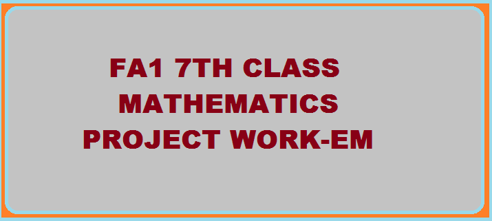 7th Class Maths Project Works Fa1 Leading Website For Ap And