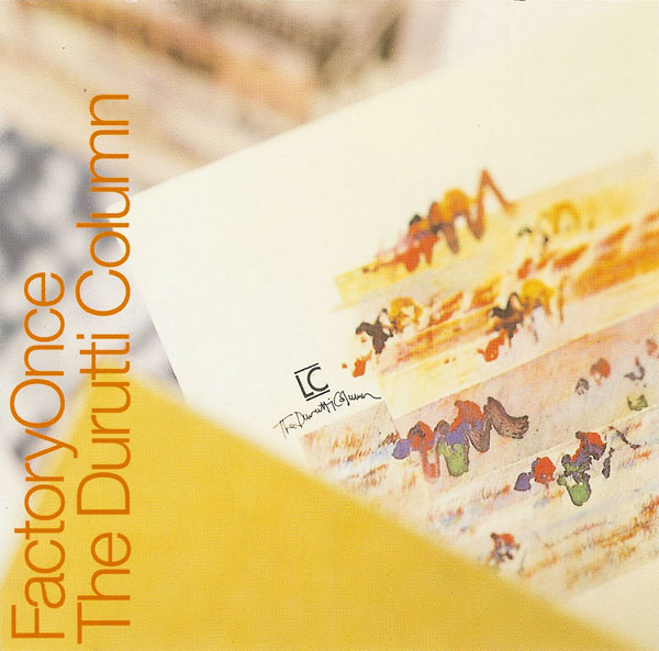 Eighties Marketplace: The Durutti Column - LC