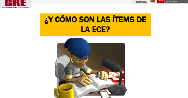 Como son los Items de la ECE ~ Capacitacion Docente Minedu