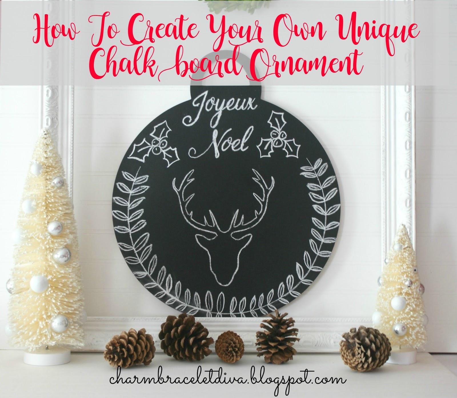 Our Hopeful Home: How To Create Your Own Unique Chalkboard Ornament