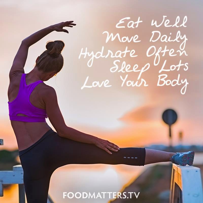 Eat, Move, Hydrate, Sleep, Love
