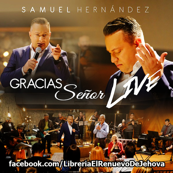 MEGA Alabanzas: Samuel Hernandez Discografia Completa Descarga