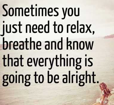 Friday Inspiration: Do Not Worry, Everything Is Gonna Be Alright ...