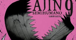 Manga: Reseña de "AJIN / Semihumano" (亜人) vol.9 de Gamon Sakurai ...