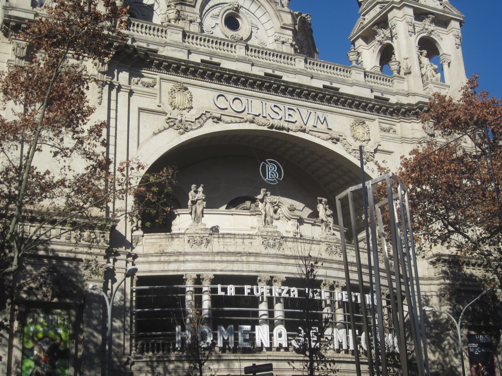 Redescubriendo Barcelona y más allá: 30/12/2015 El Coliseum I: Exterior