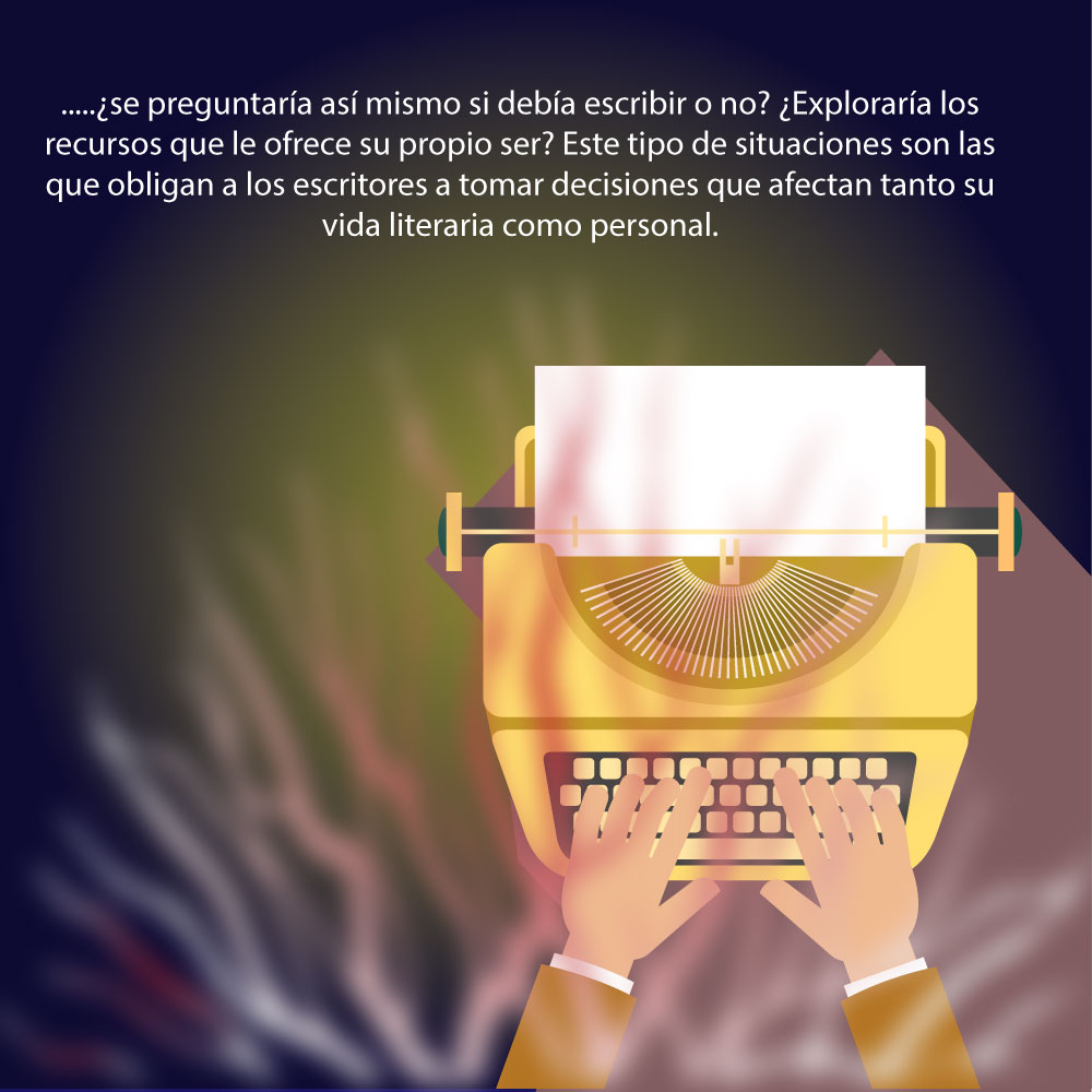 El peso de las decisiones de un escritor. ~ Periódico Digital "La Pluma ...