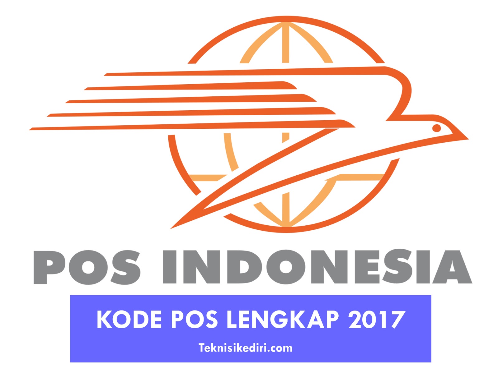 Kode Pos Seluruh Indonesia 2017 Lengkap - TeknisiKediri.com