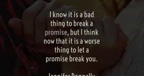 52 Promise quotes that will encourage you not to break it