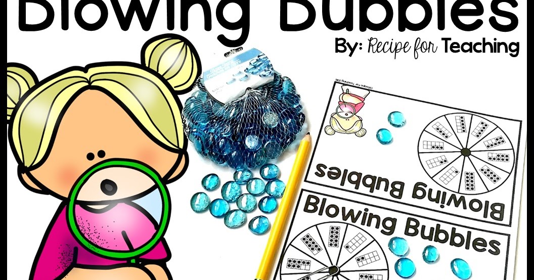 Blowing Bubbles Math Game - Recipe for Teaching