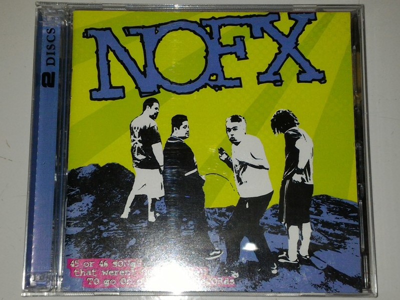 CD NOFX - 45 Or 46 Songs That Weren't Good Enough To Go On Our Other ...