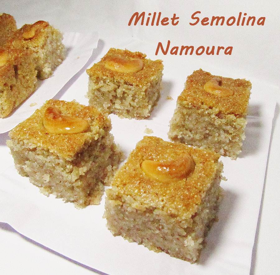 Boni's Healthy Twists: Millet Semolina Namoura / Millet Rava Cake