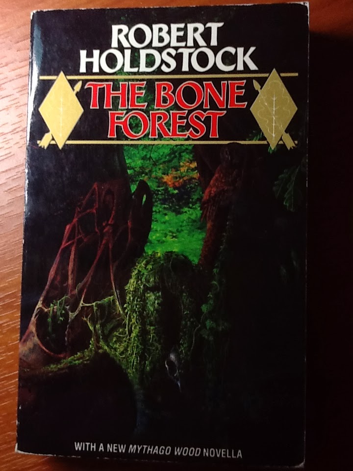 Too many words to tweet: The Bone Forest - Robert Holdstock
