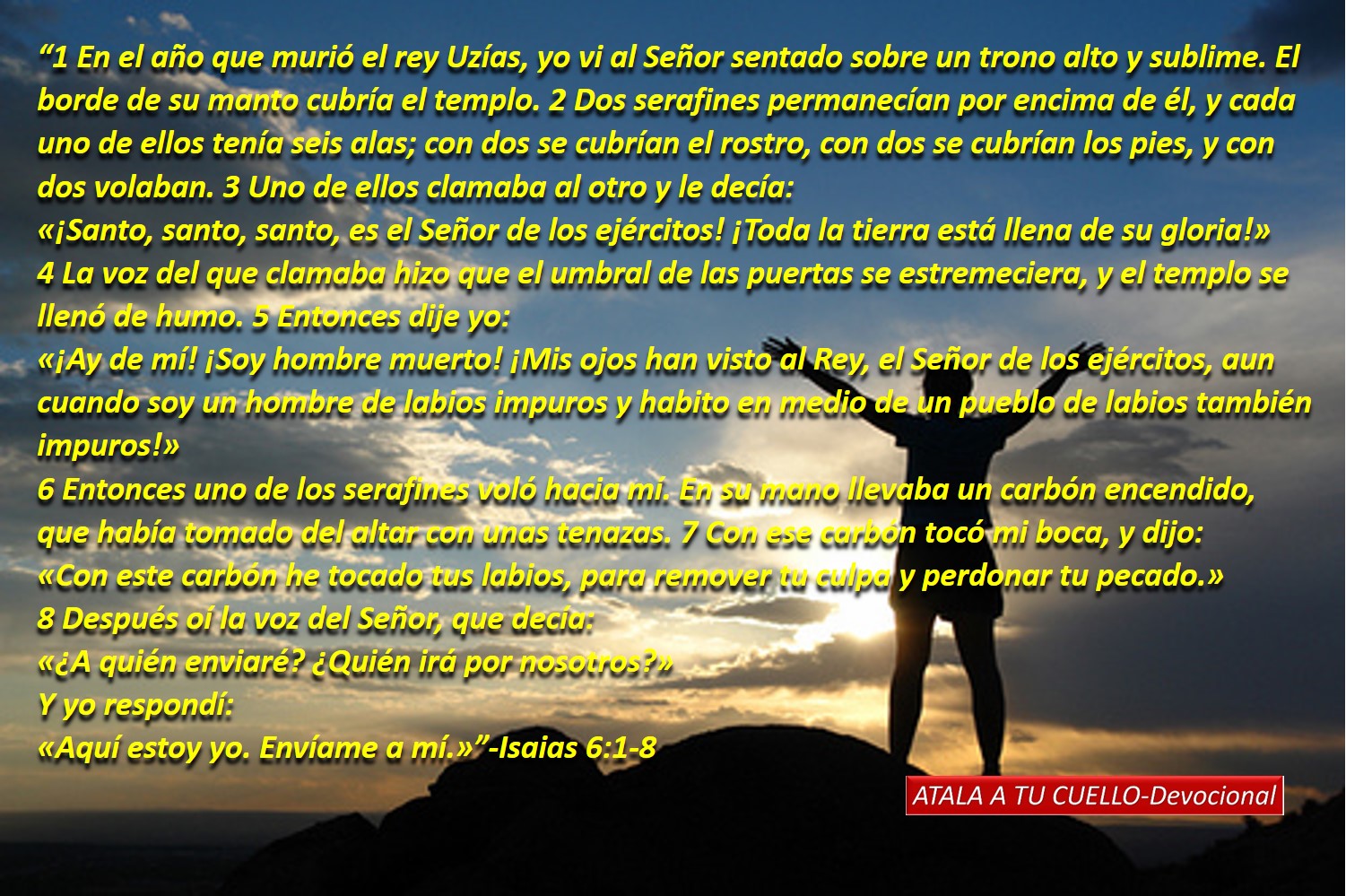 ATALA A TU CUELLO Devocional: Isaias 6