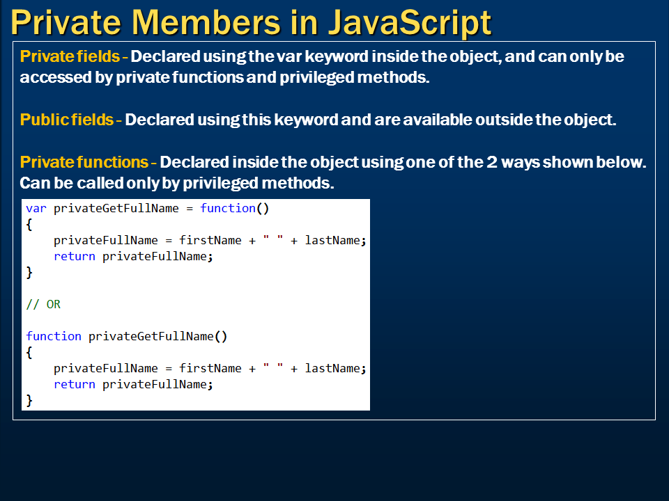 Sql Server Net And C Video Tutorial Private Members In Javascript
