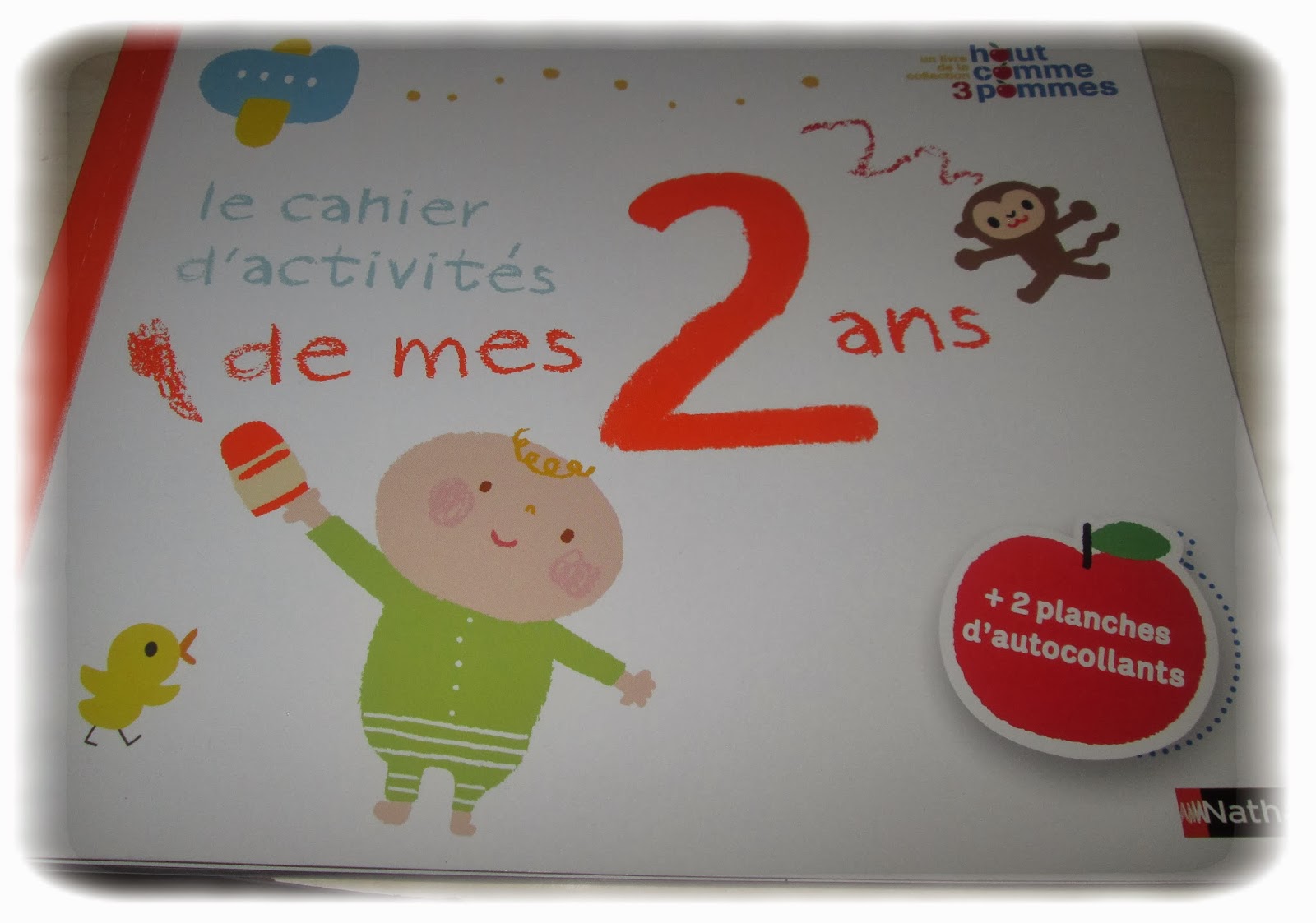 Nos Caprices de Filles: Test : Le cahier d'activités de mes 2 ans