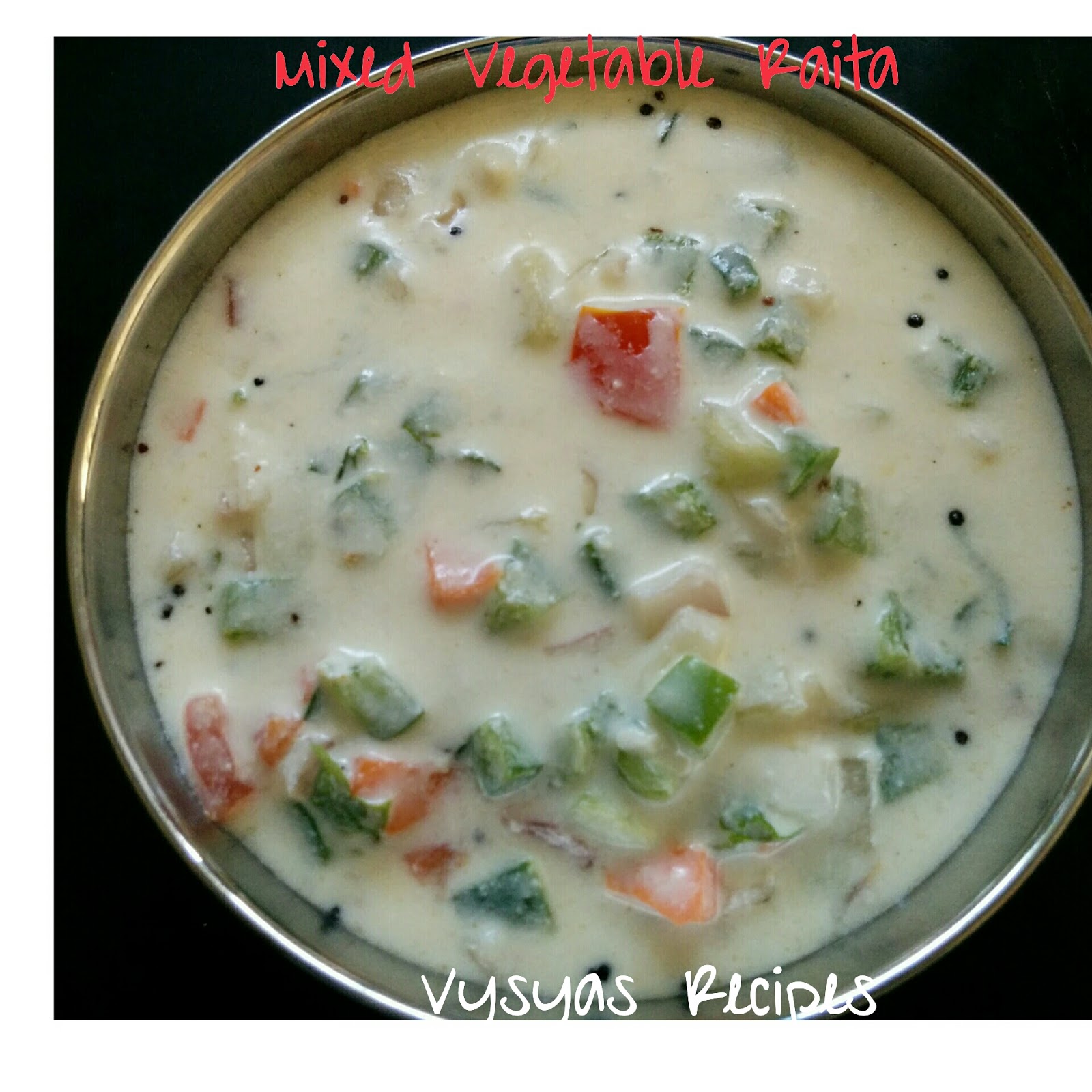 Vysya's Delicious Recipes: Mixed Vegetable Raita - Mix Veg Raita Recipe