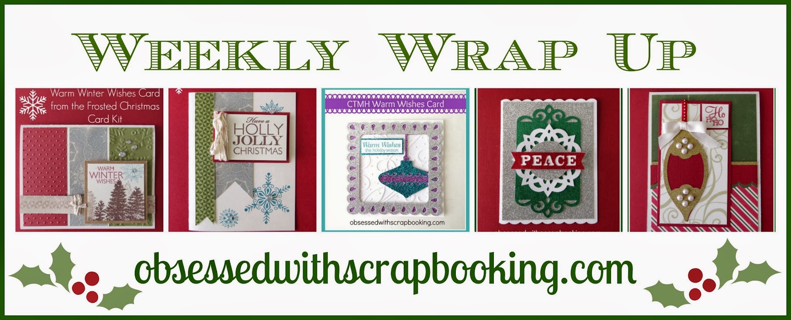 Obsessed with Scrapbooking: Weekly Wrap Up
