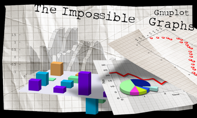 Gnuplot tricks: The impossible gnuplot graphs