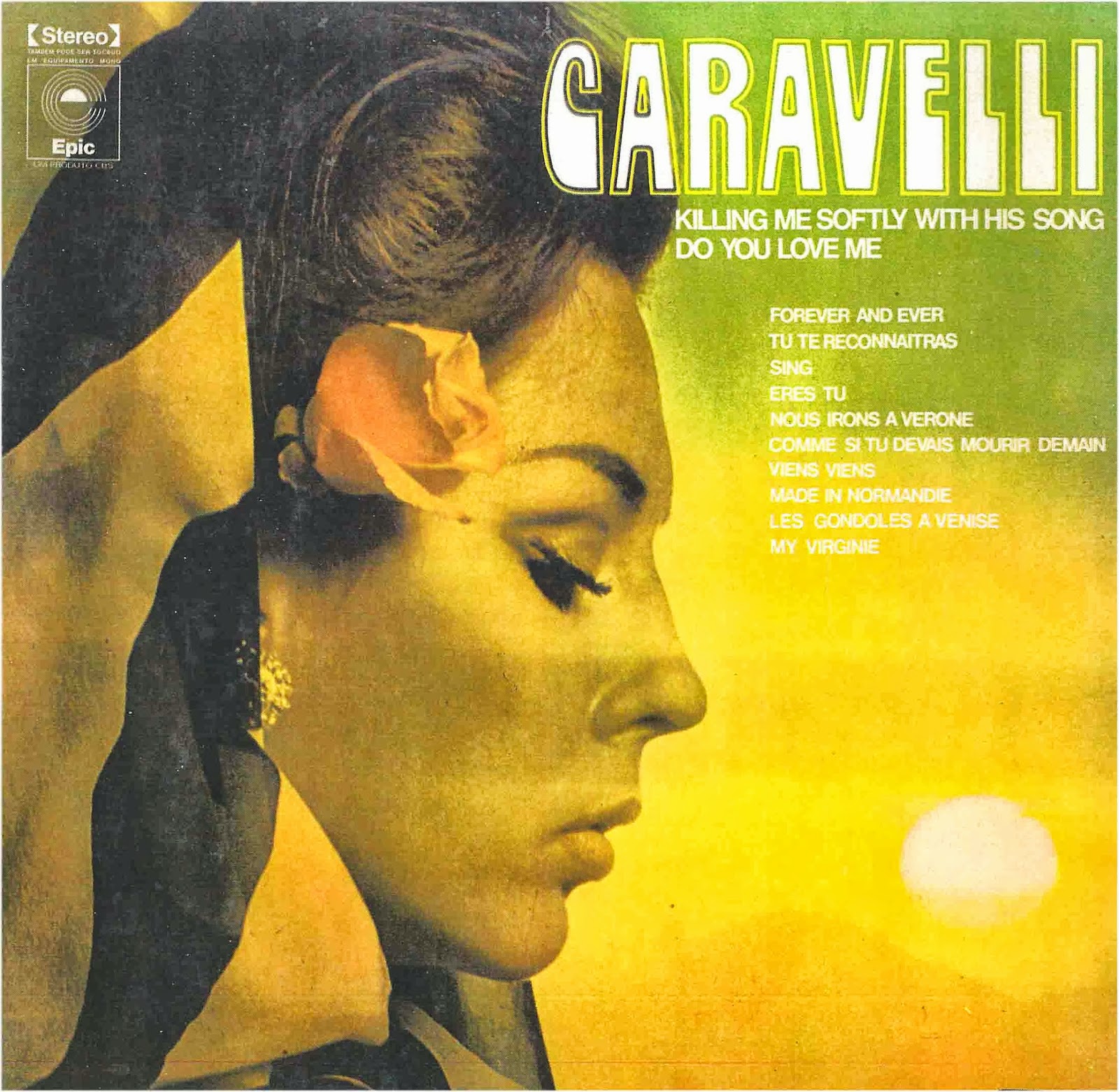 LA PLAYA MUSIC - OLDIES: CARAVELLI - KILLING ME SOFTLY WITH HIS SONG - 1973