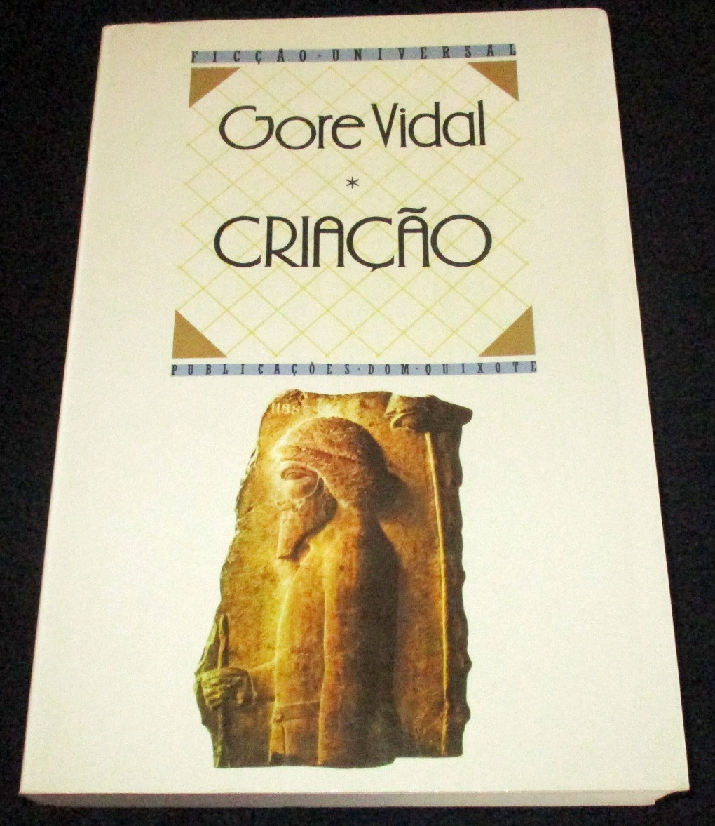 Livraria Alfarrabista Eu Ando A Ler: #Livro Criação Gore Vidal Livraria Alfarrabista Eu Ando A Ler: #Livro Criação Gore Vidal