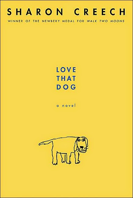 Sarah's Adventures in Literature: Love That Dog