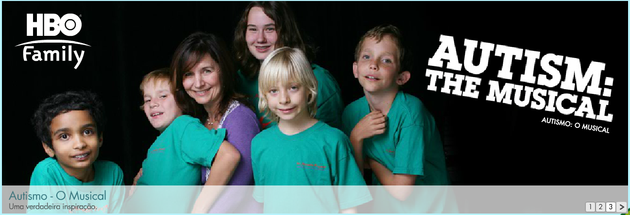 CREATIVE IDEIAS: HBO Family exibe o filme Autismo: O Musical