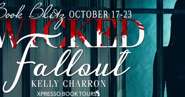 Book Blitz: Wicked Fallout by Kelly Charron