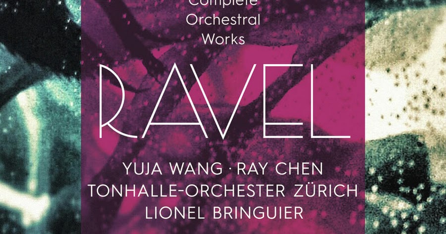 RAVEL Complete Orchestral Works - movie how