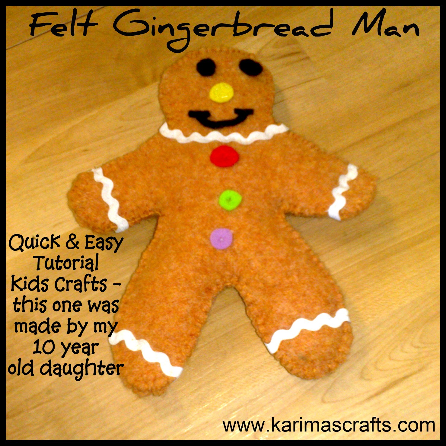 Karima's Crafts: Felt Gingerbread Man Tutorial
