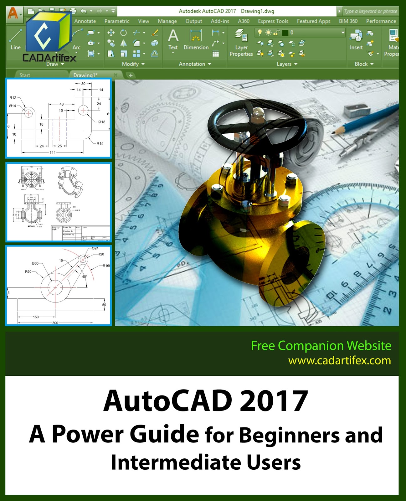 CADArtifex: CADArtifex Announce the Launch of AutoCAD 2017: A Power Guide for Beginners and ...