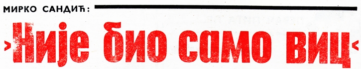 Yugopapir: Mirko Sandić u američkim medijima 1969: Da li je istina da ...