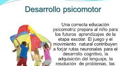 Kids Zone: Desarrollo Psicomotor
