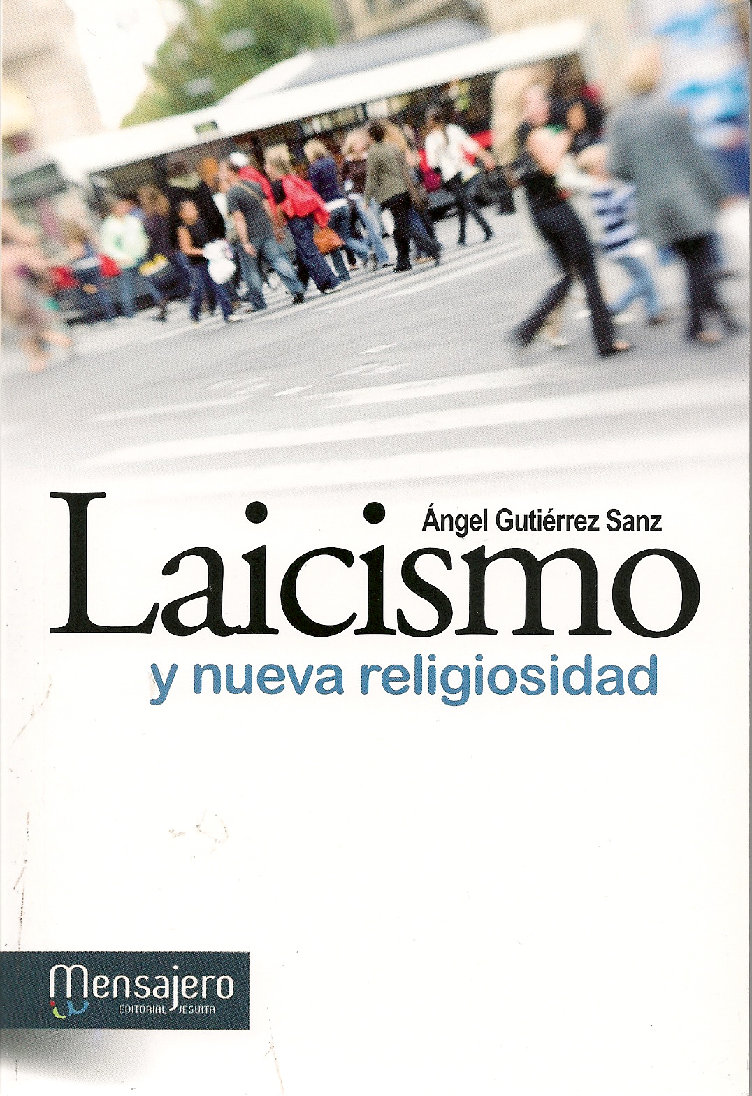 Educar con Jesús: Laicismo y Religiosidad