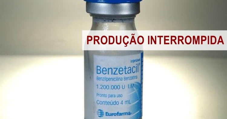 Diário de Piripiri: Benzetacil é temporariamente suspenso no Brasil.