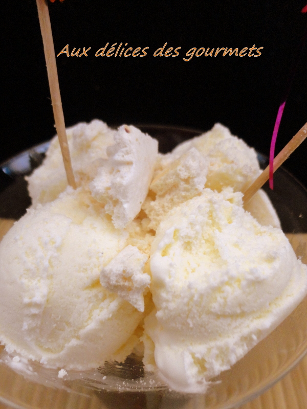Aux délices des gourmets: GLACE A LA MERINGUE ET A LA CRÈME