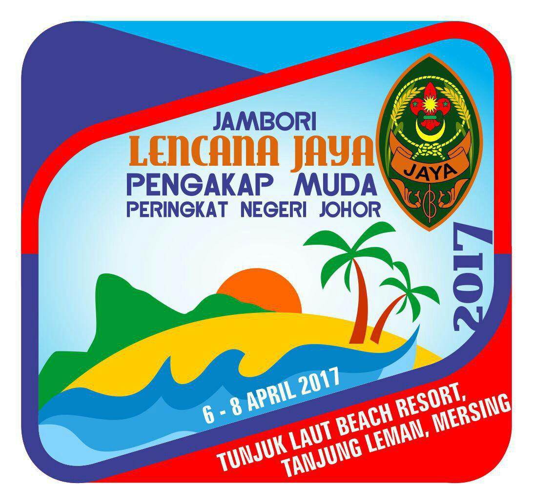 JAMBORI LENCANA JAYA 2017 - PENGAKAP JOHOR
