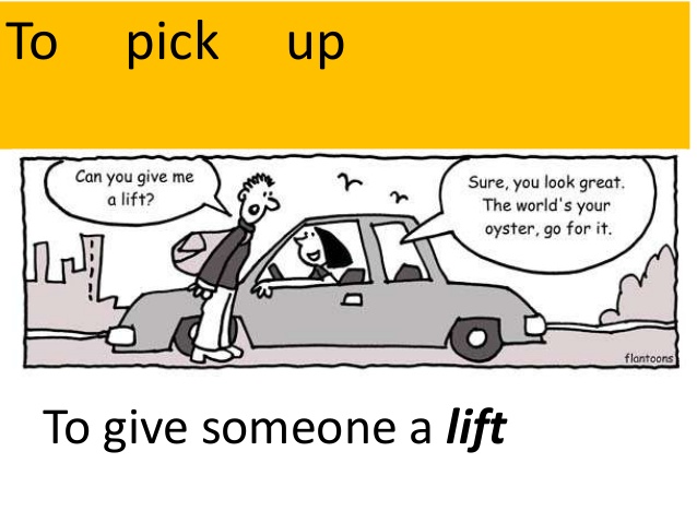 Ngoại ngữ là hành trang vào đời: give me a lift