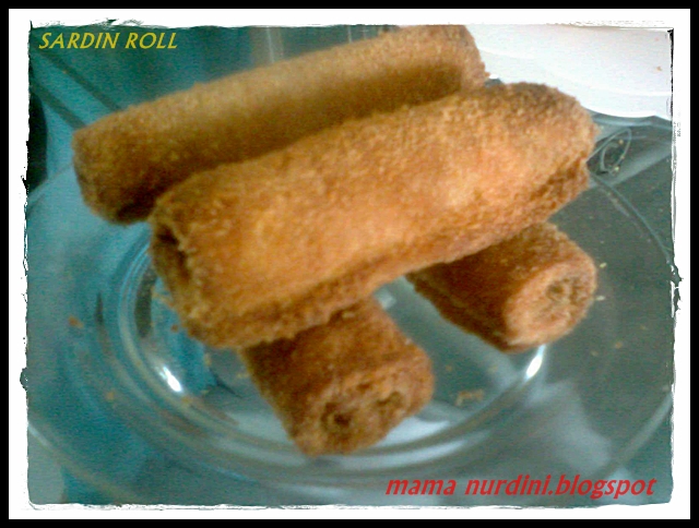 Santapan MamaNurdini: SARDIN ROLL aka roti sardin gulung