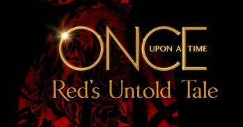 Review - Once Upon A Time: Red's Untold Tale - Ramblings of a Coffee ...