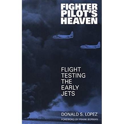 Restating the Obvious: Book Review 389: Fighter Pilot's Heaven